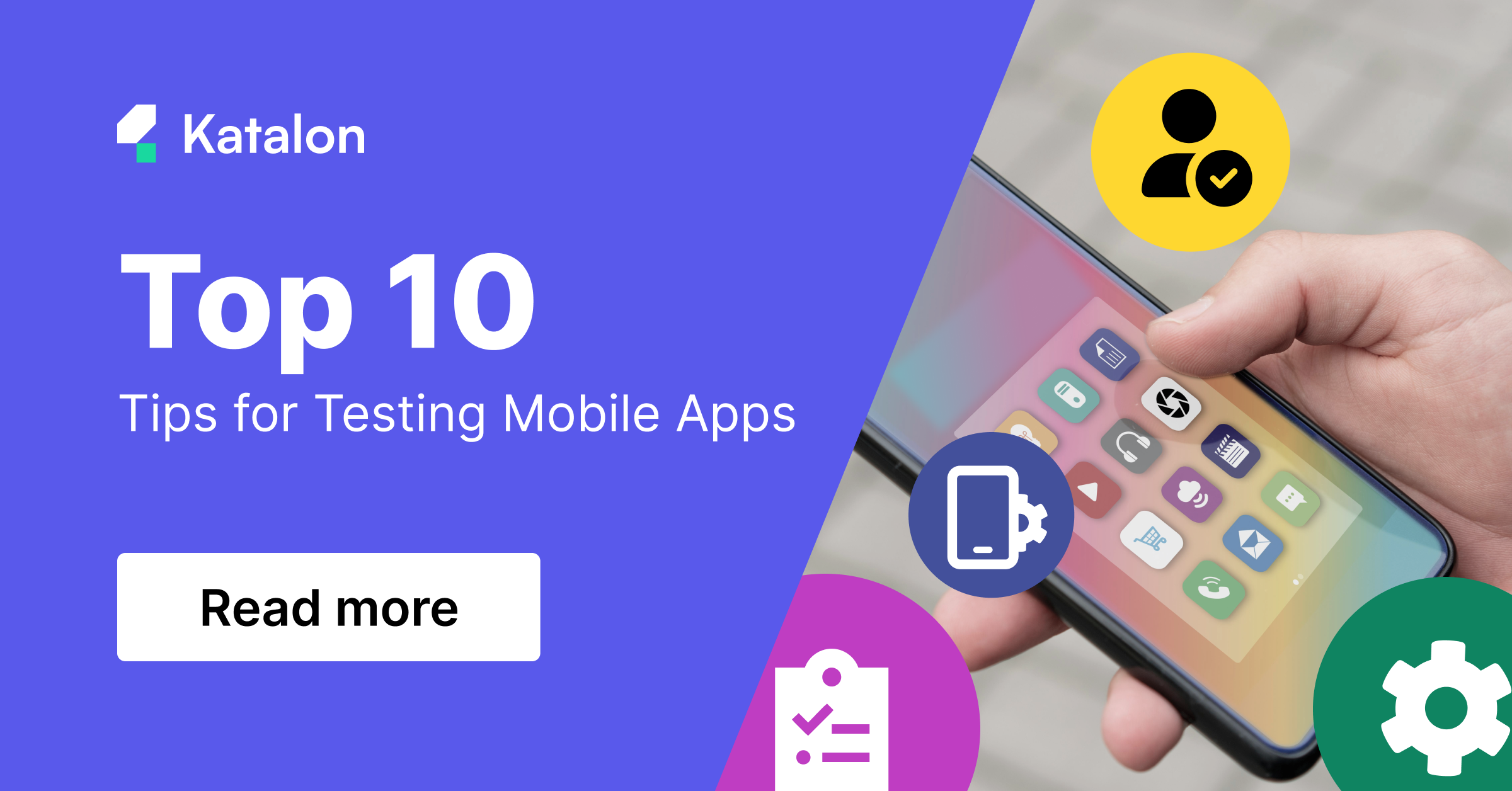 10 Mobile Testing Best Practices QA Teams Should Know