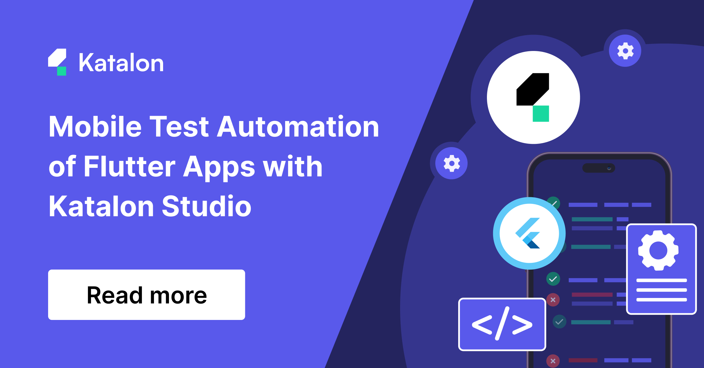 Mobile Test Automation of Flutter Apps with Katalon Studio