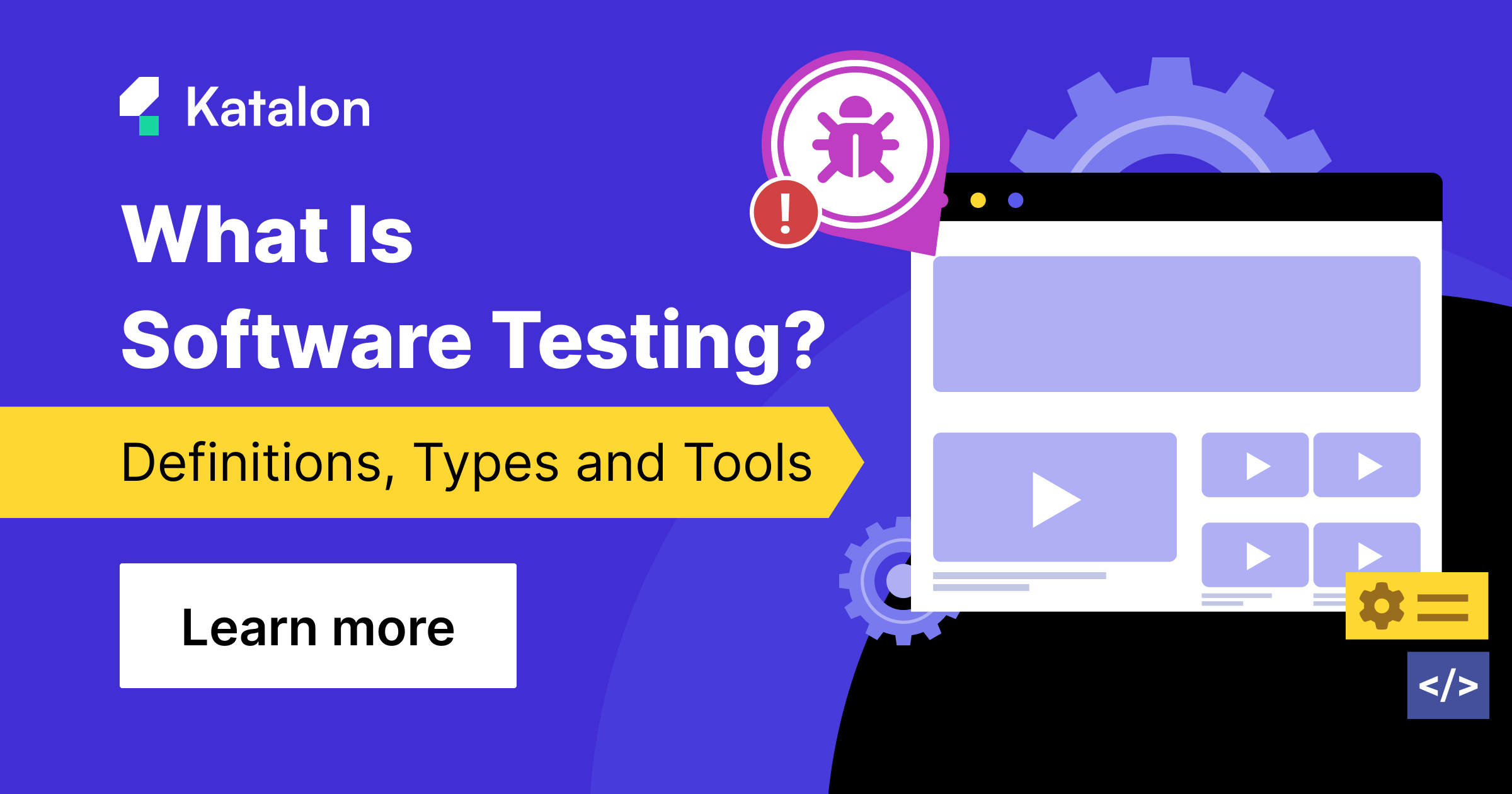 What Is Software Testing Definition Importance And Types