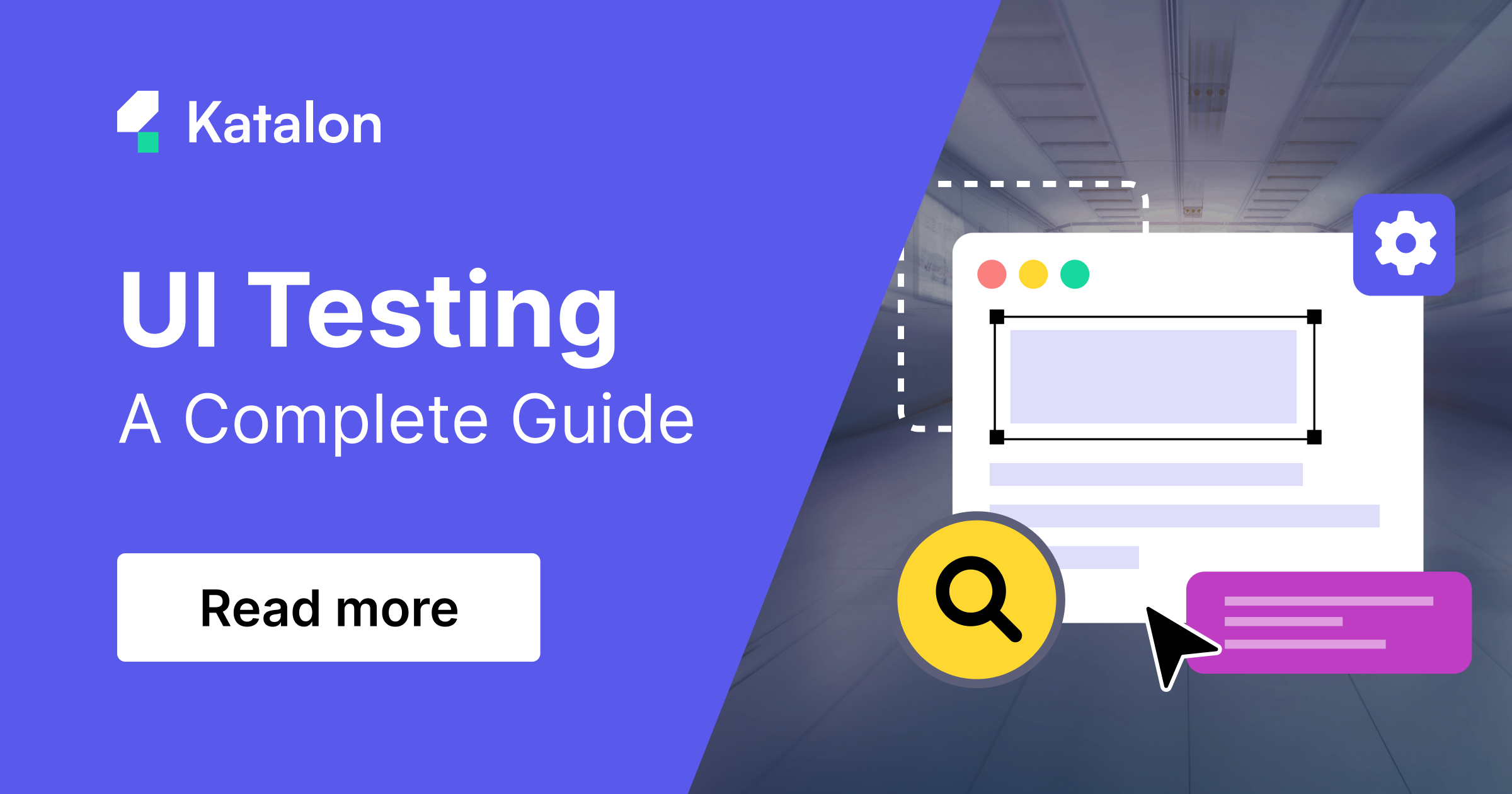 What Is UI Testing Definition Tools And Best Practices