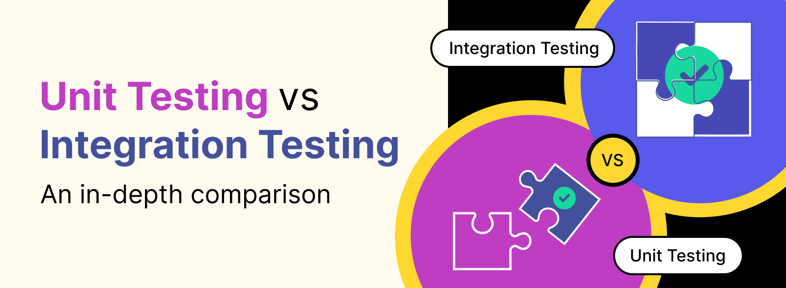 Unit Testing Vs Integration Testing