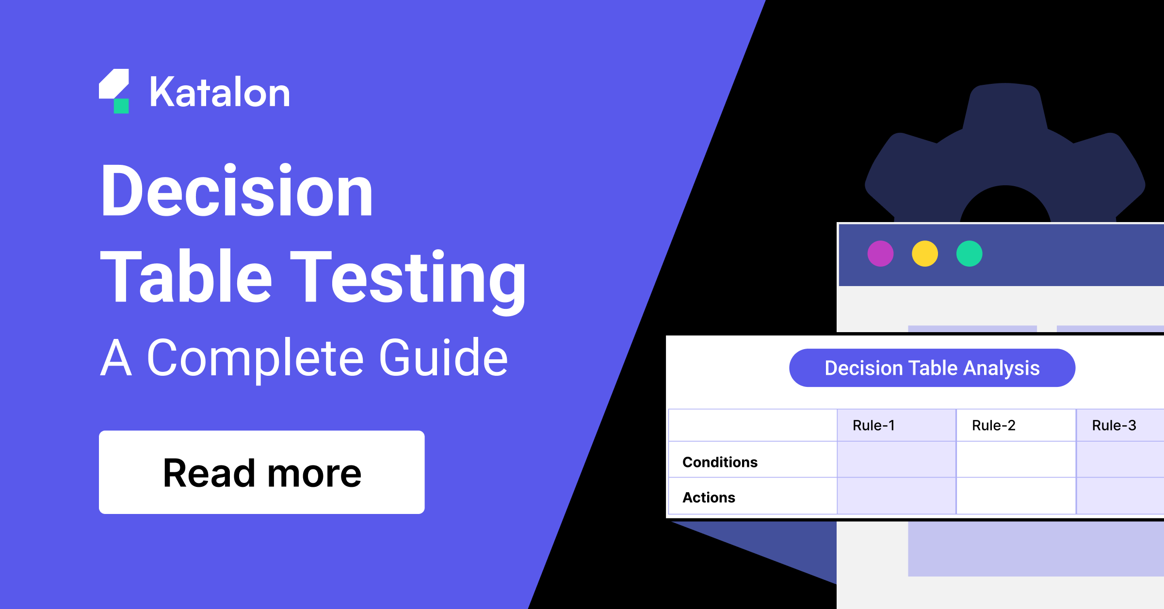 Decision Table Testing A Complete Guide