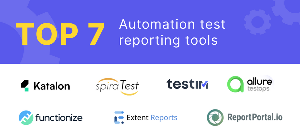 Top 7 Automation Test Reporting Tools for 2025