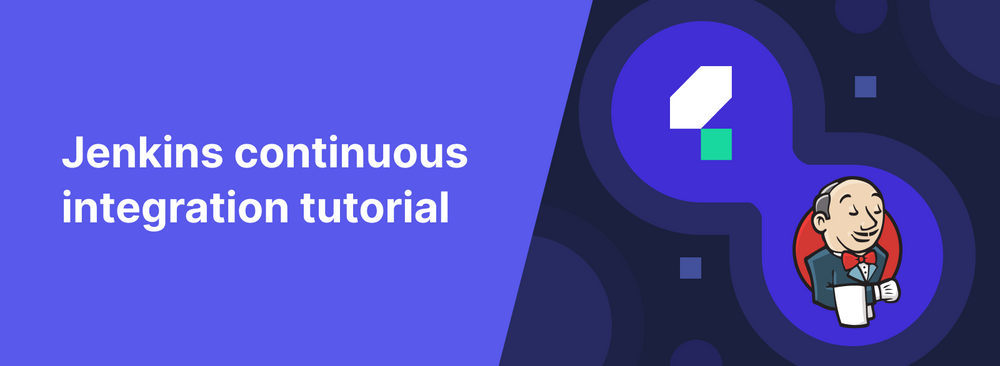 Jenkins Continuous Integration With Katalon: A Complete Guide
