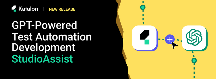Katalon StudioAssist: GPT AI Test Automation Assistant
