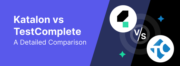Katalon vs TestComplete: Which Is Best for 2025?