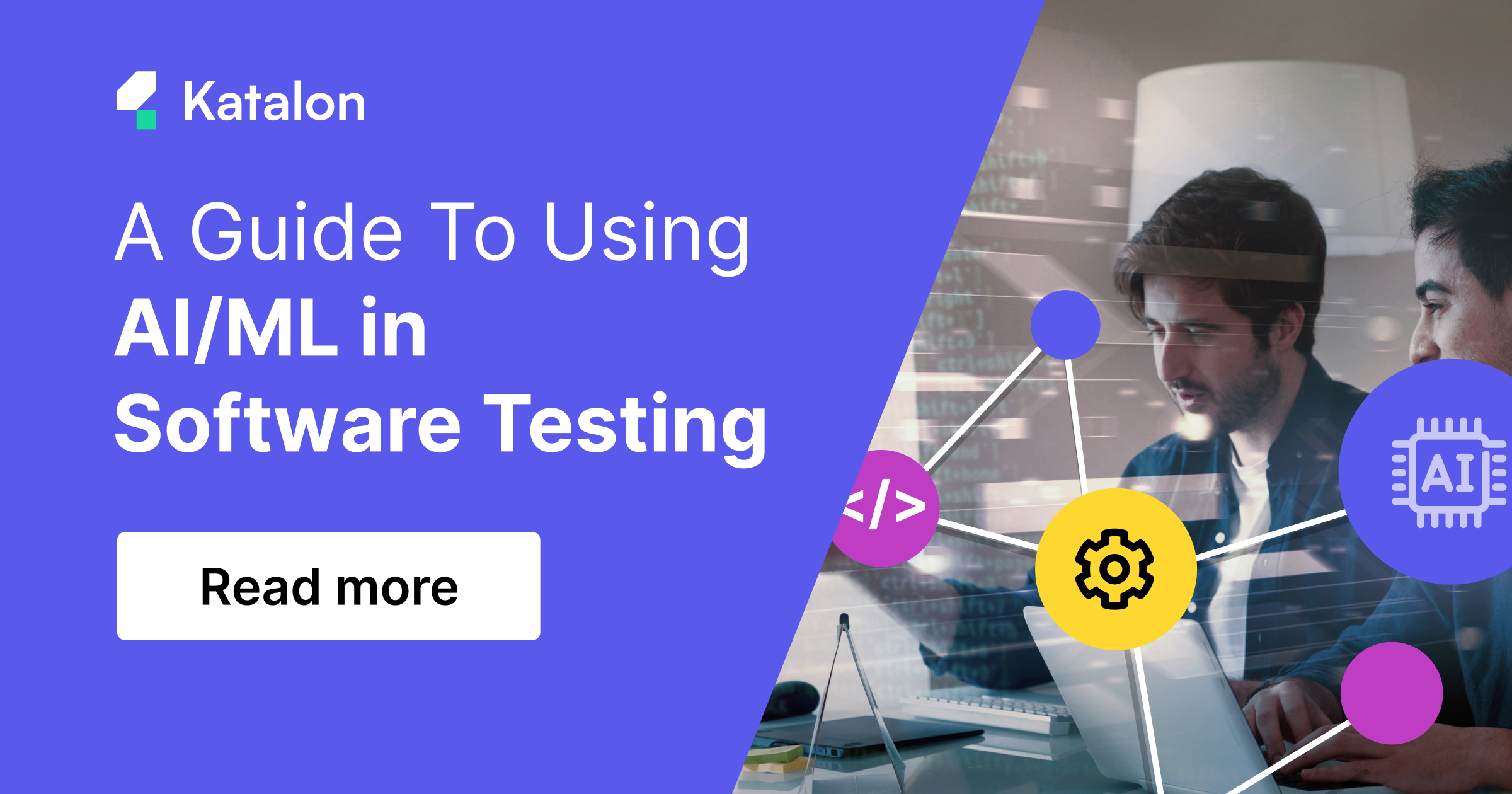 A Guide To AI/ML Testing For Software Applications