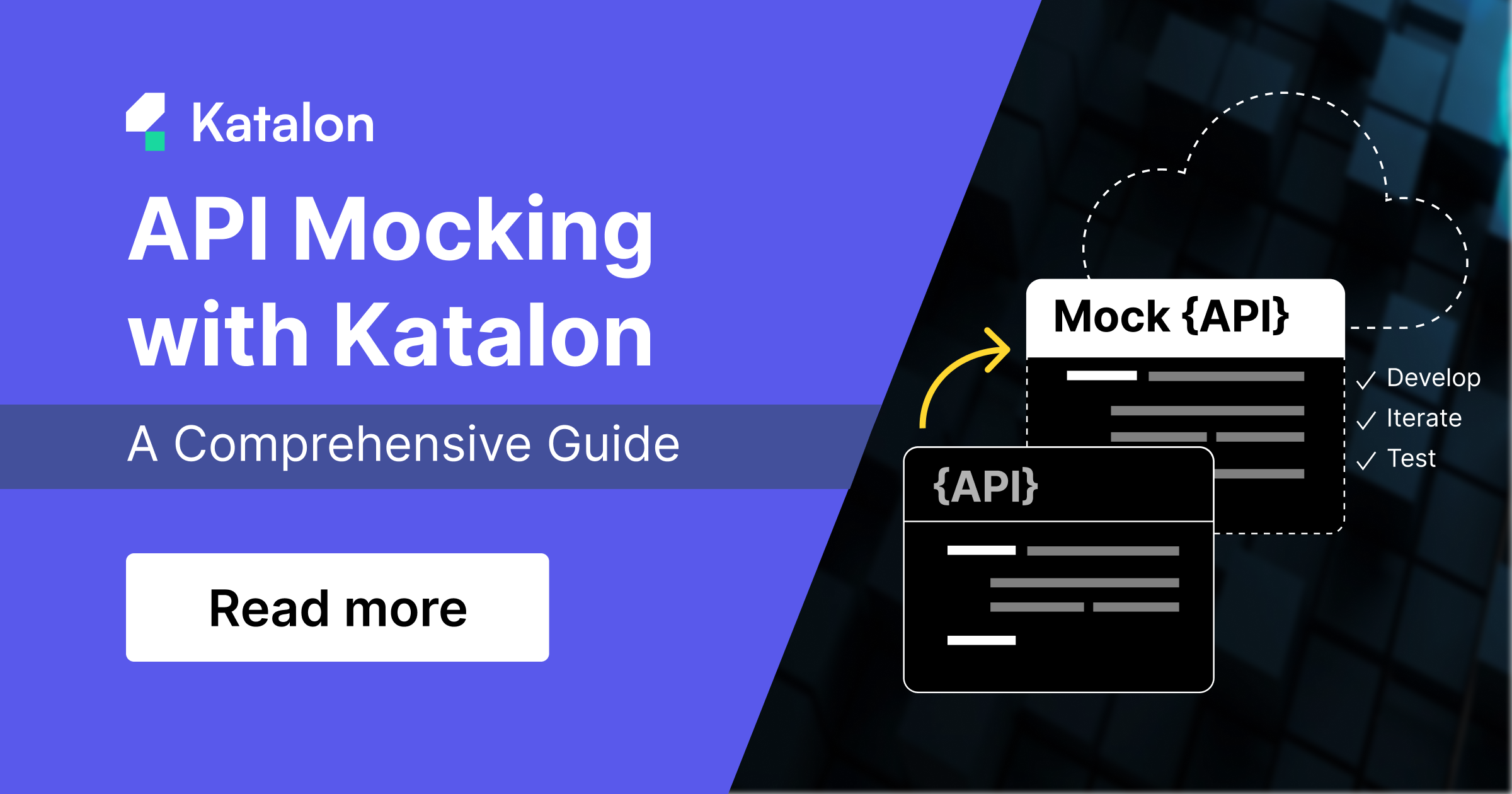 API Mocking with Katalon: A Comprehensive Guide