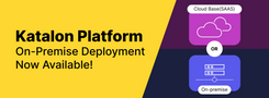 Katalon Platform Available for On-Premise Deployment