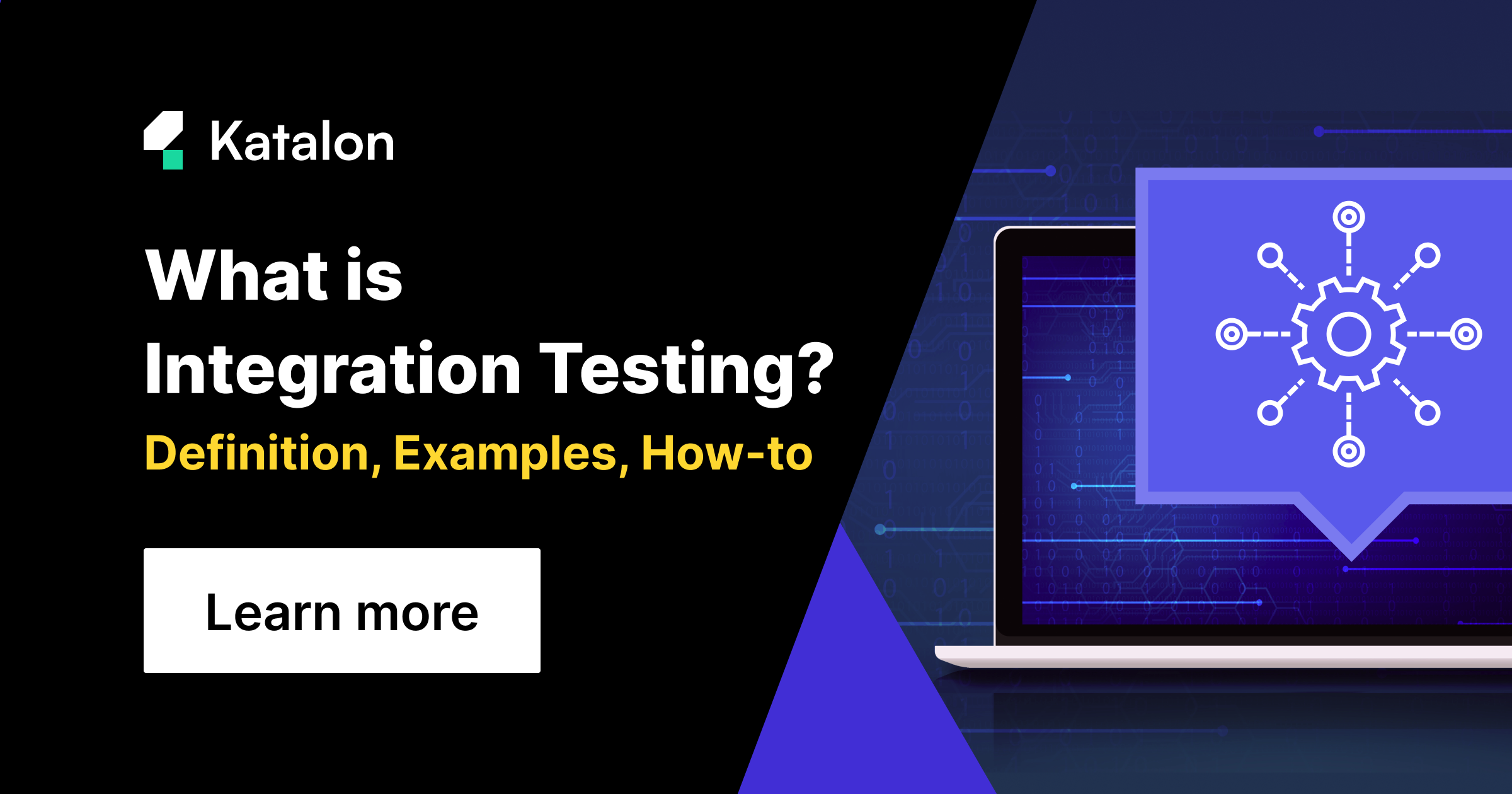 What Is Integration Testing Definition Examples How to